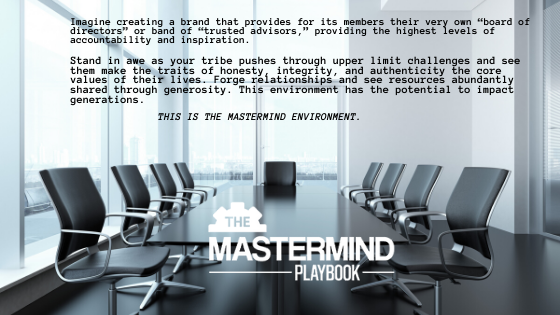 Leverage Impact Through Your Mastermind